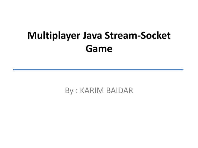 Multiplayer Java Game | PPT