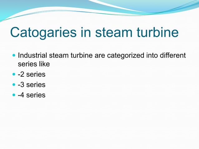 steam turbine casing manufacture | PPTX