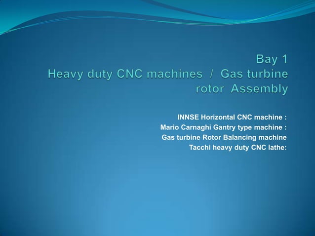 steam turbine casing manufacture | PPTX