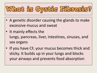 Cystic Fibrosis Presentation | PPTX