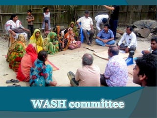BRAC's Water and Sanitation Hygiene (WASH) program | PPTX