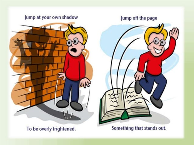 Idioms | PPTX | Books and Literature