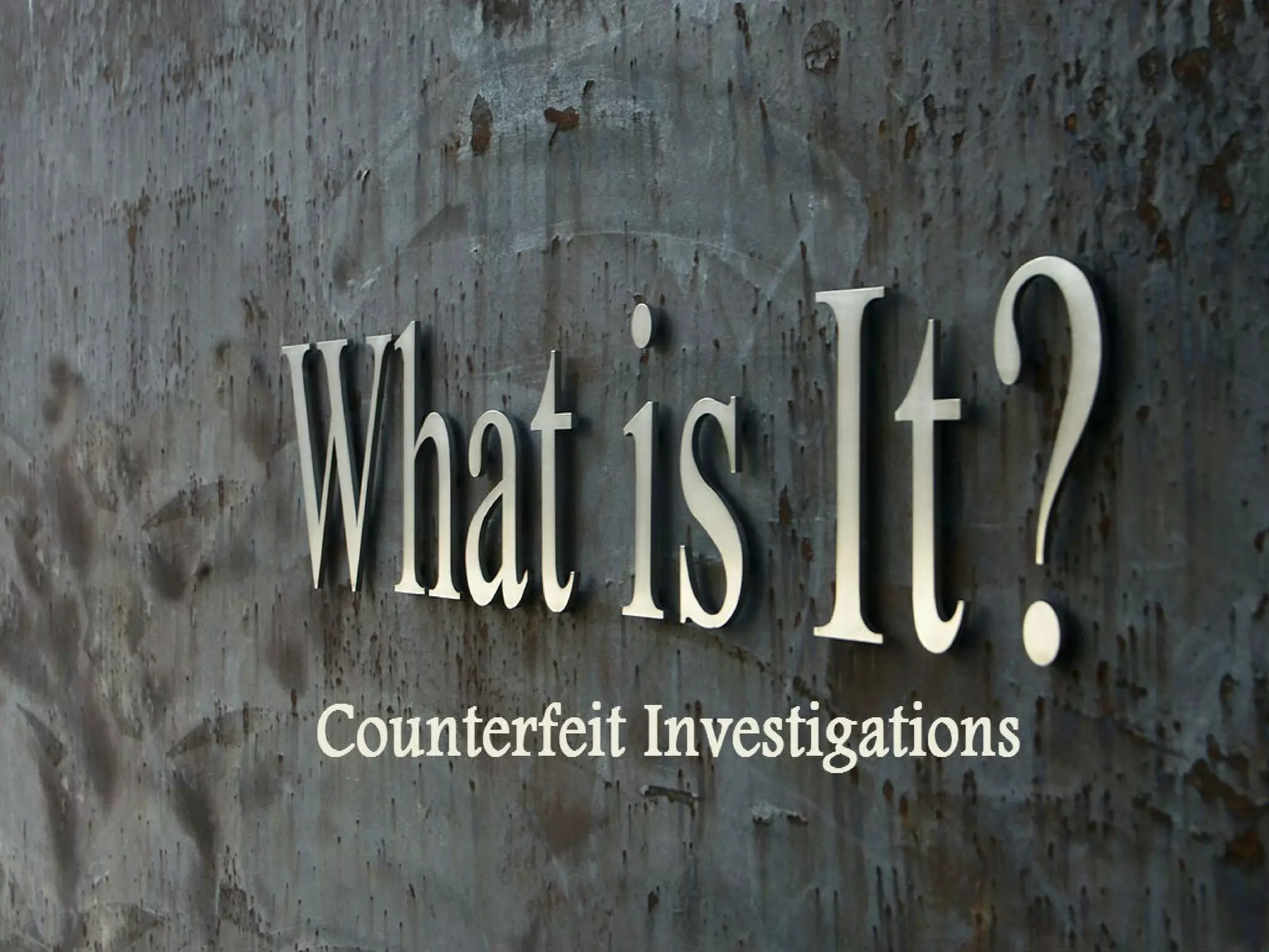Proper procedure of counterfeit investigations by Omega Investigation | PPT
