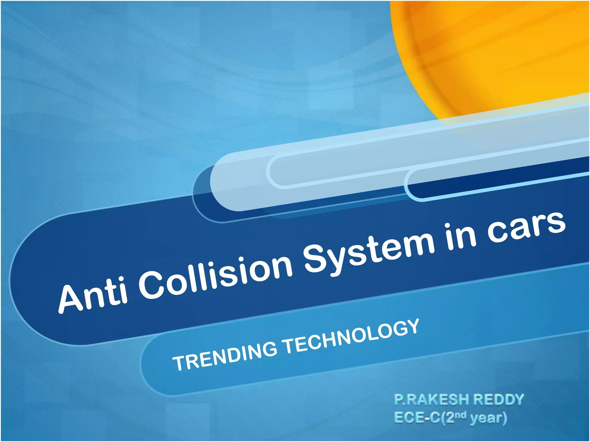 ANTI COLLISION SYSTEM IN CARS | PPTX