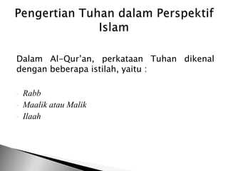 Konsep Ketuhanan Dalam Islam | PPTX