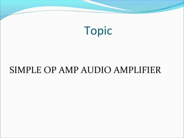 Presentation op-amp | PPT | Consumer Electronics | Technology & Computing