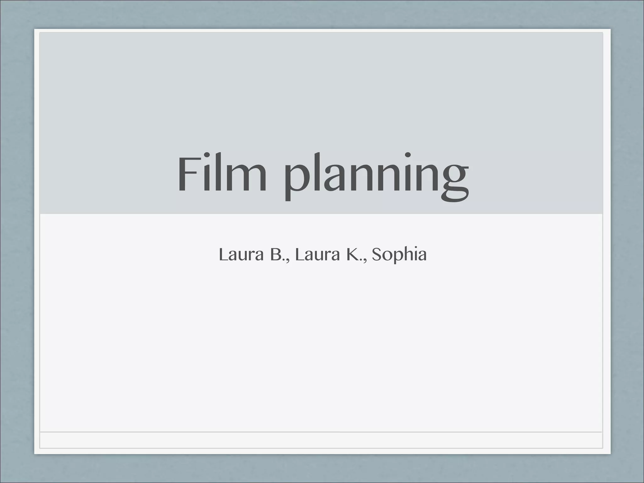 Film planning | PPT