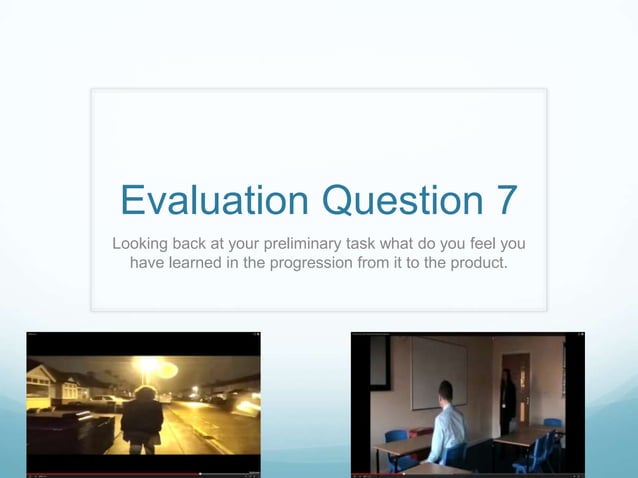 Evaluation question 7 | PPT