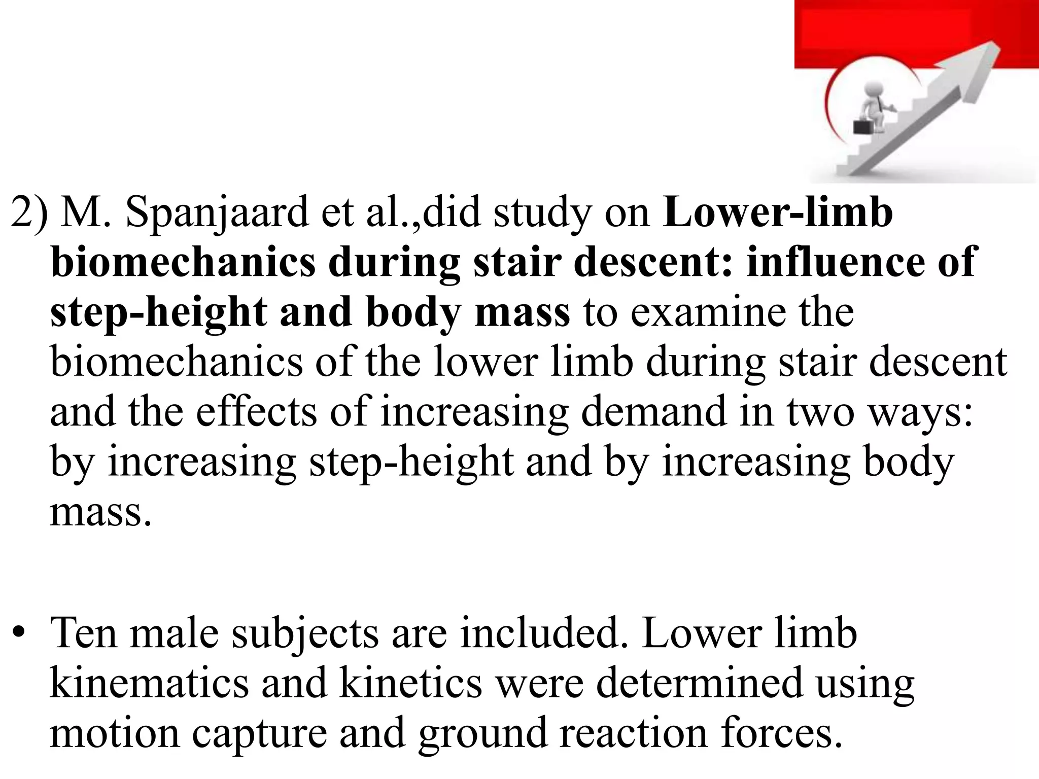 biomechanics of stair climbing | PPTX