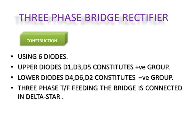 3 phase diode rectifiers/power electronics | PPTX | Consumer Electronics | Technology & Computing