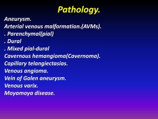 Presentation1.pptx, intra cranial vascular malformation. | PPTX