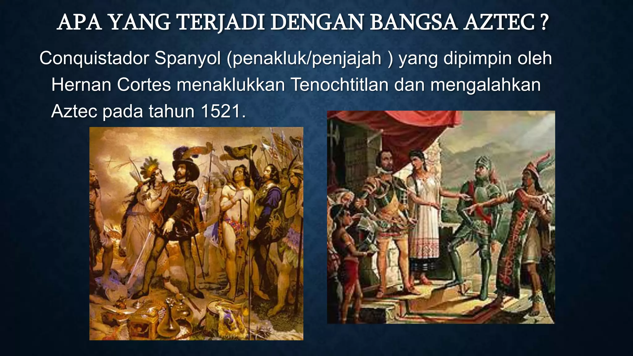 PERADABAN SUKU AZTEC SMAN 1 GLAGAH | PPTX