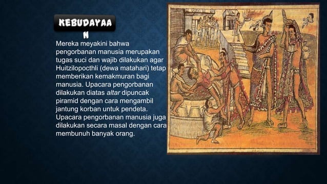 PERADABAN SUKU AZTEC SMAN 1 GLAGAH | PPTX