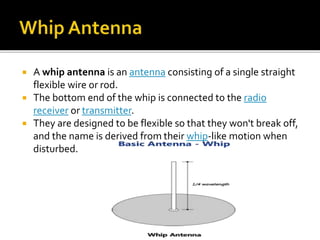Whip antenna | PPTX
