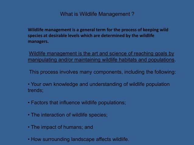 A BRIEF OVERVIEW ON WILDLIFE MANAGEMENT | PPTX | Environment | Science