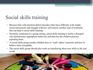 ADHD and its strategies | PPTX