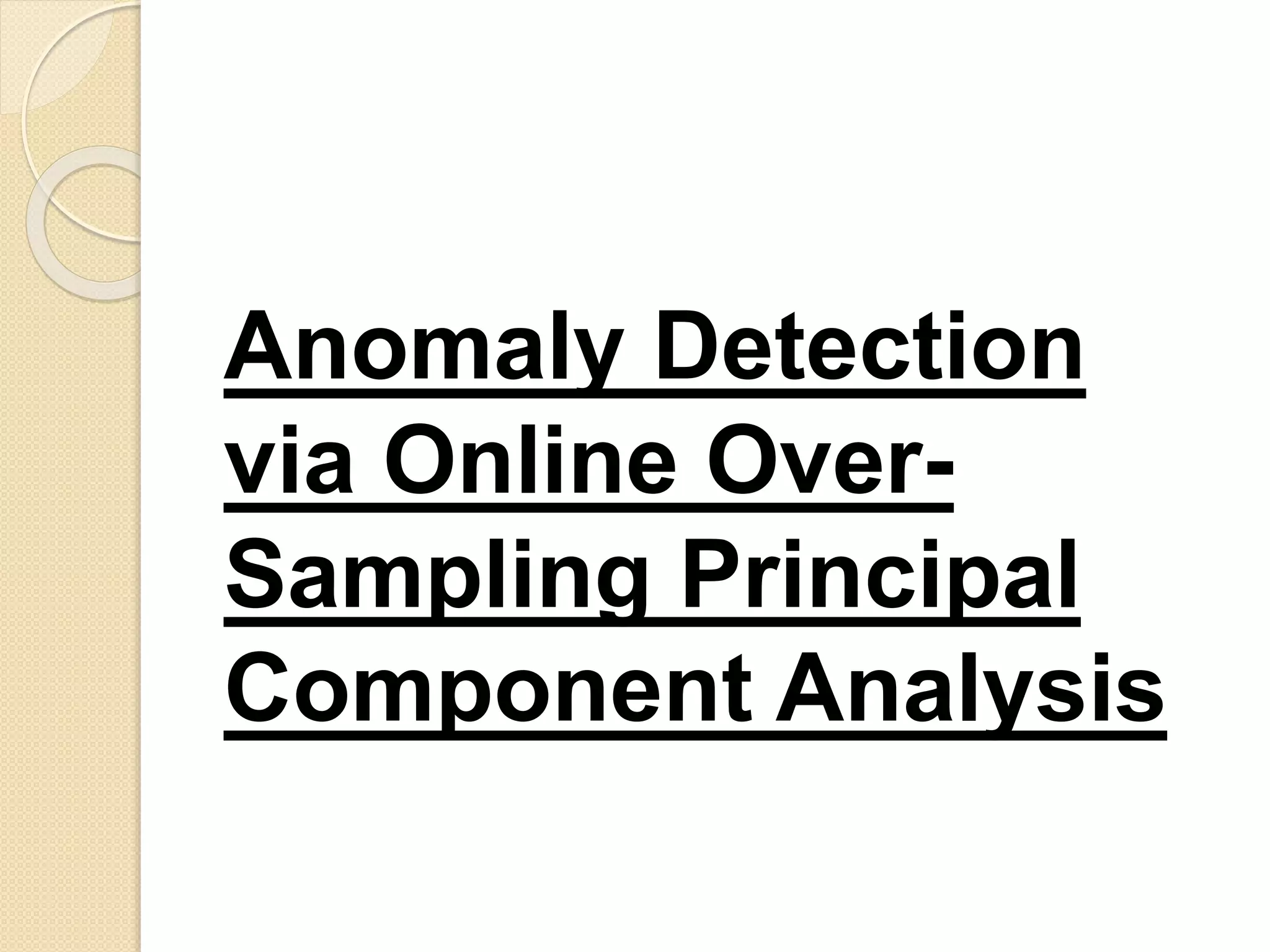 Anomaly Detection Via PCA | PPTX