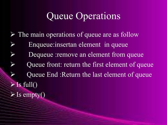 QUEUE | PPTX | Computing | Technology & Computing