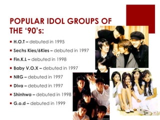 Korean Pop Music (Through the Years) | PPT