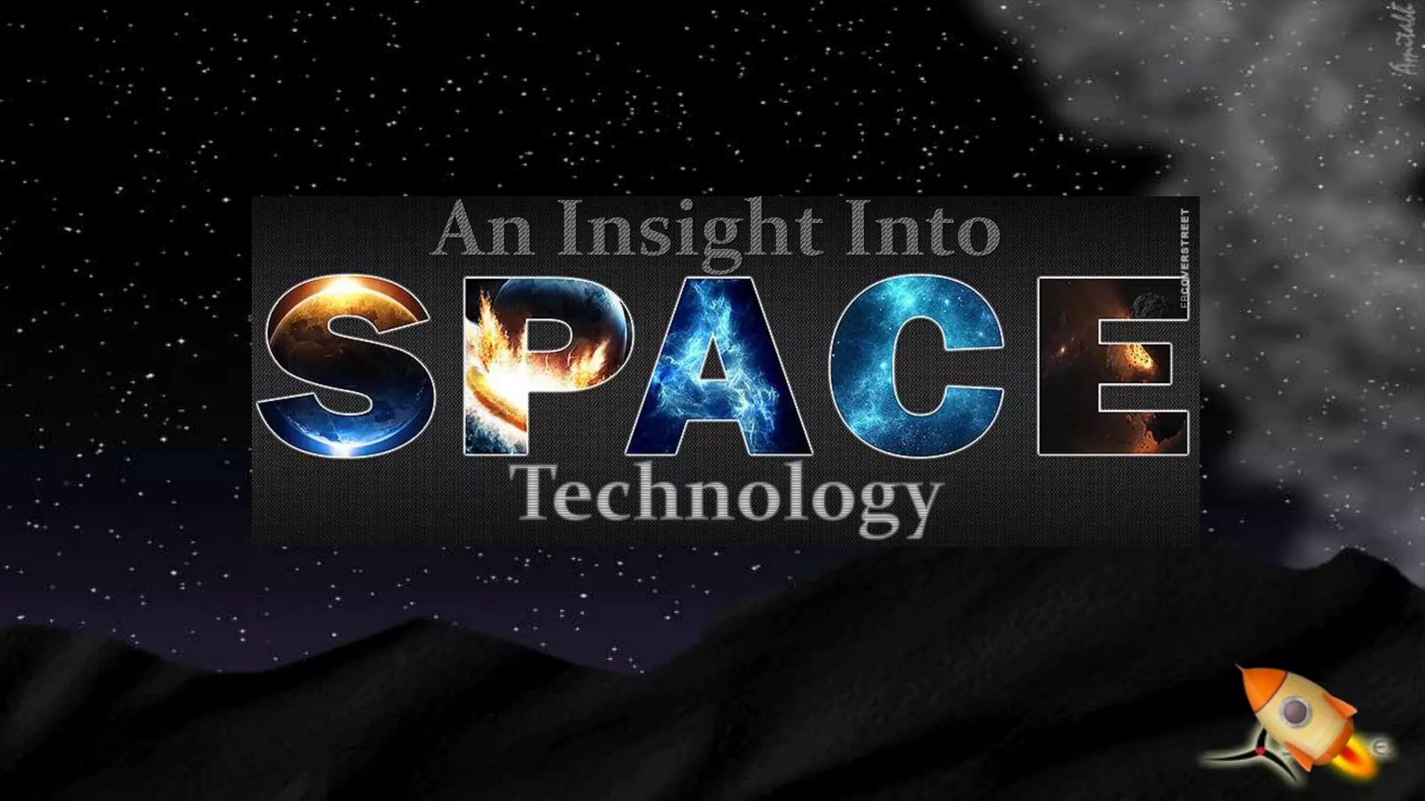 SPACE TECHNOLOGY | PPTX
