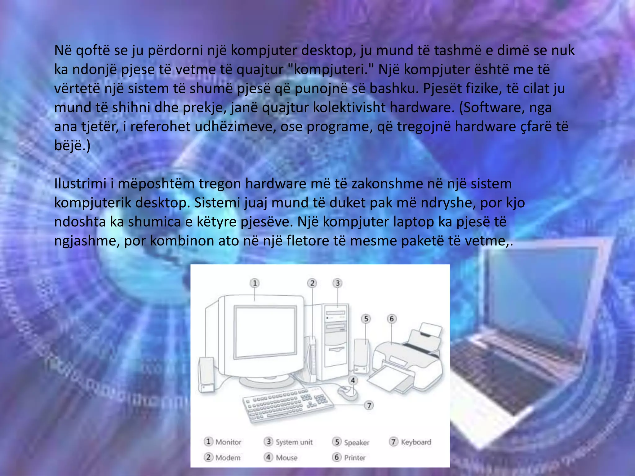 Kompjuteri dhe pjeset e tij | PPTX