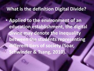 The Digital Divide: Information and Communication Technologies in ...