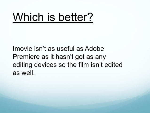 imovie - adobe premiere | PPT