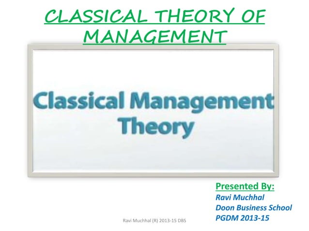 Classical theory of management | PPTX