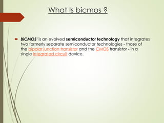 Embedded MEMS Modules for BiCMOS Process | PPT