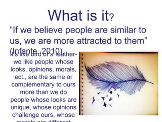 Similarity and Interpersonal Attraction | PPTX