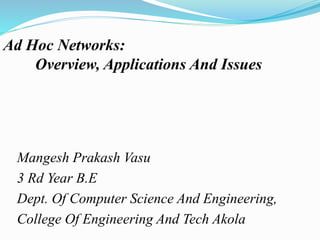 ADhoc- network overview,application,issues. | PPTX