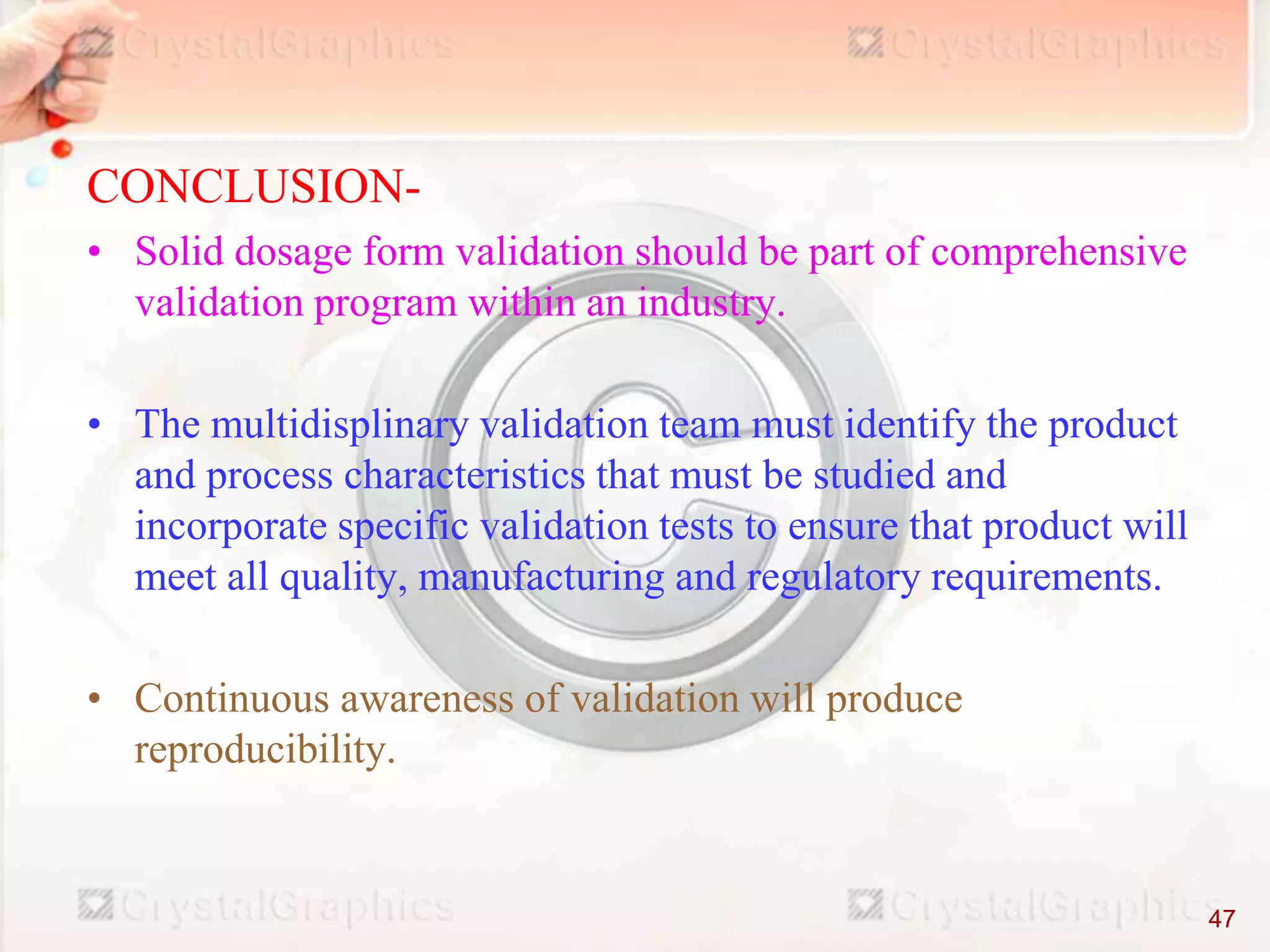 Validation Of Solid Dosage Forms. | PPTX
