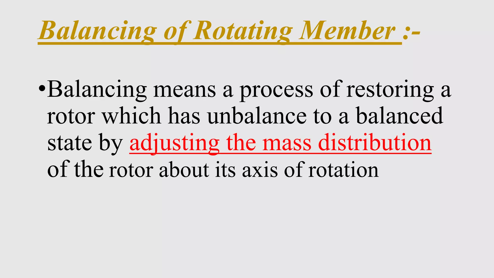 Static and Dynamic Balancing of Rotating Mass | PPTX