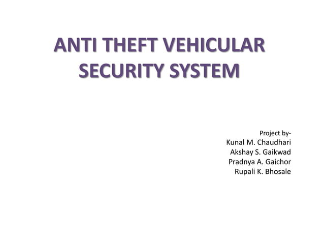 anti theft vehicular security system | PPTX