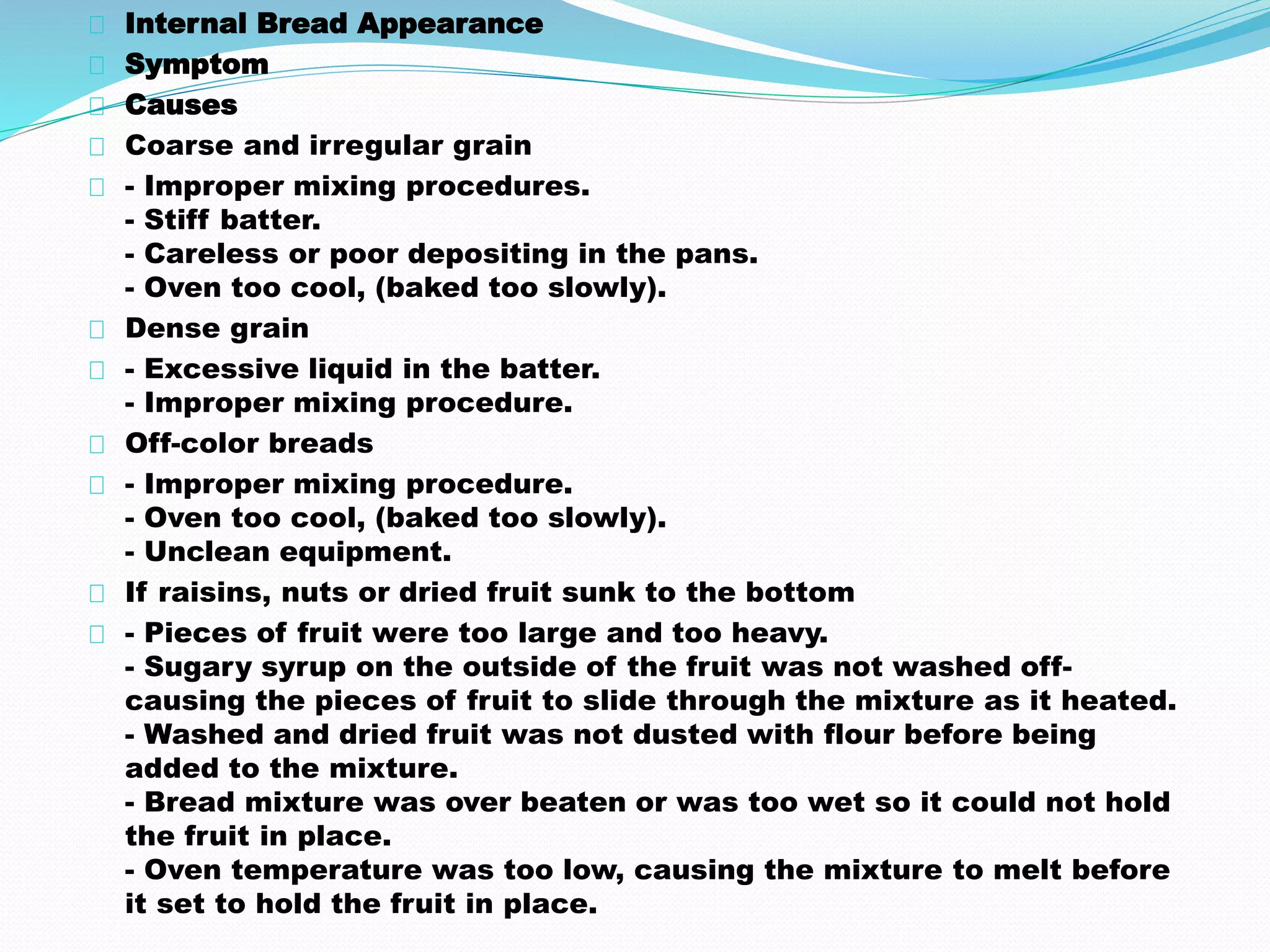 internal and external faults of bread | PPTX