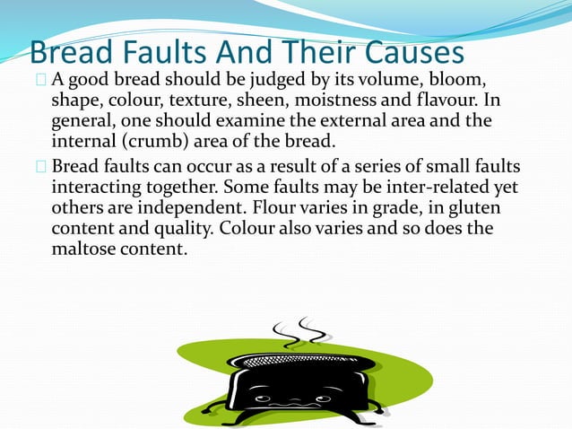 internal and external faults of bread | PPTX | Desserts and Baking ...