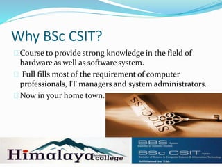 BSc.CSIT, HImalaya Darshan College | PPT