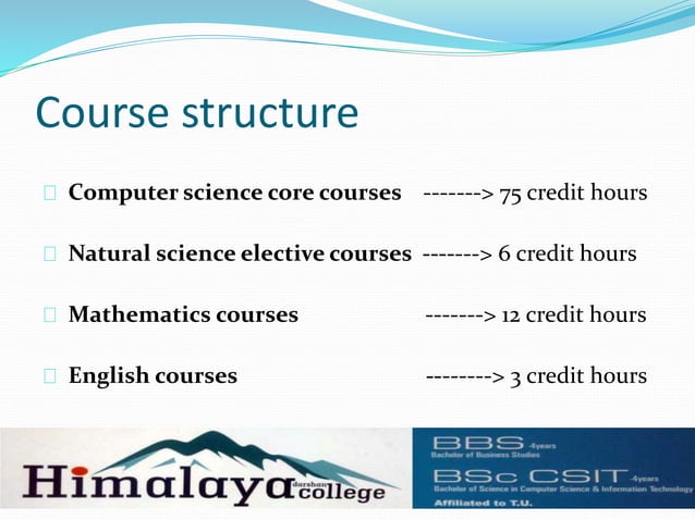 BSc.CSIT, HImalaya Darshan College | PPT