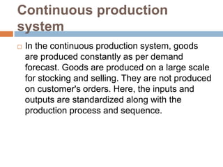 types of production system | PPTX