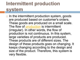 types of production system | PPTX