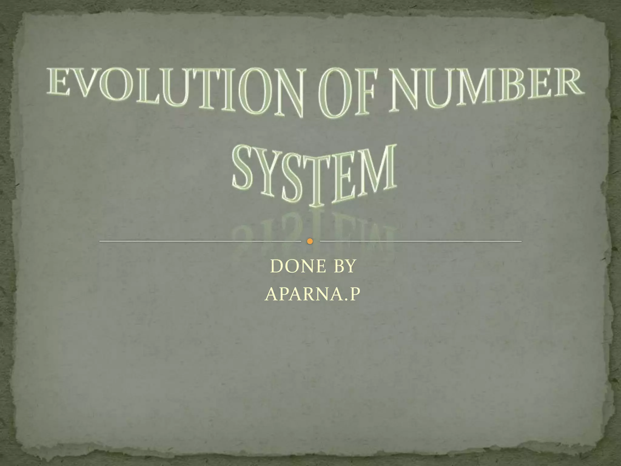 evolution of number system | PPTX | Hinduism | Religion & Spirituality