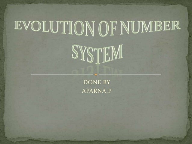 evolution of number system | PPTX | Hinduism | Religion & Spirituality