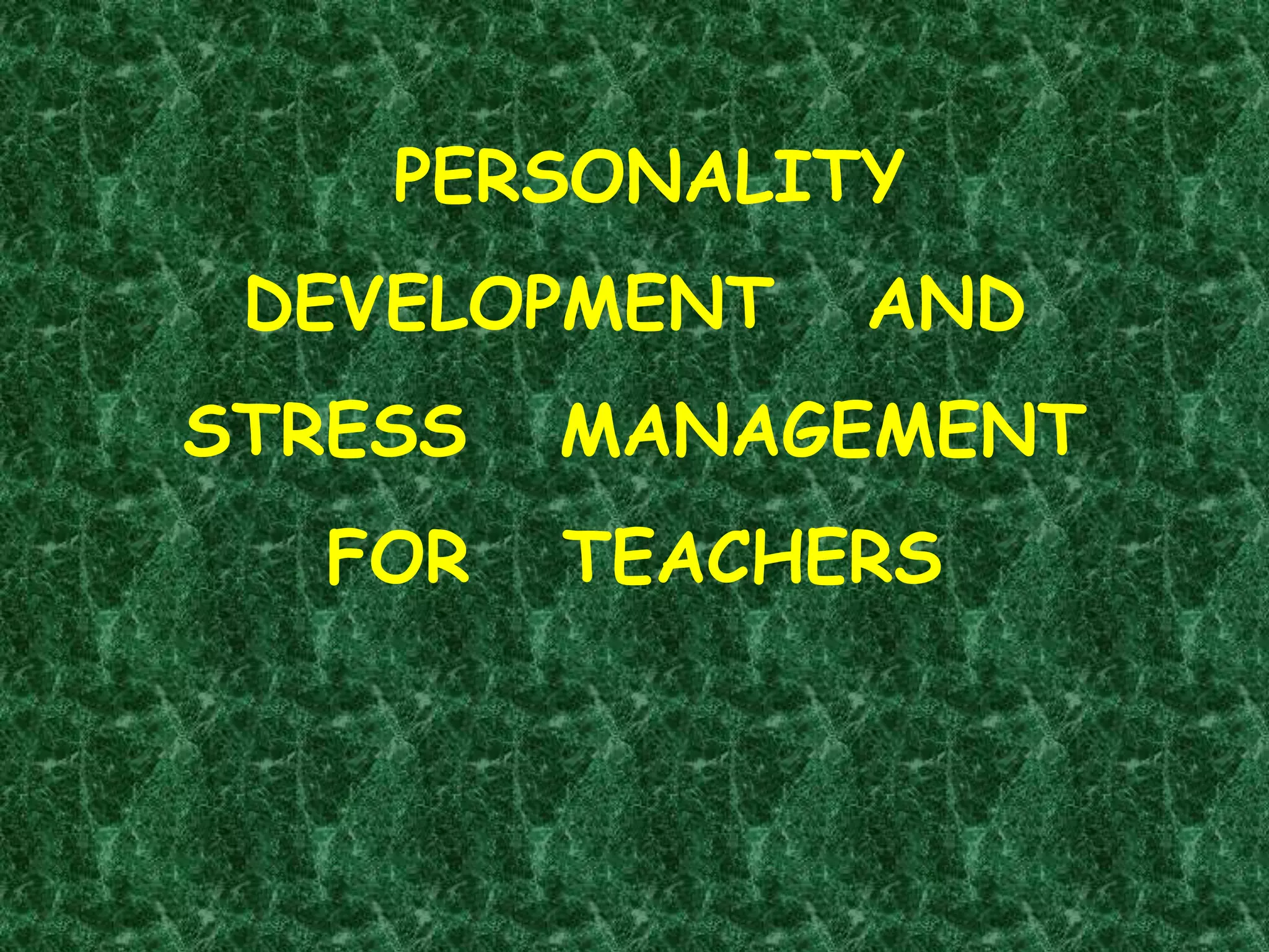 stress management for teachers | PPTX