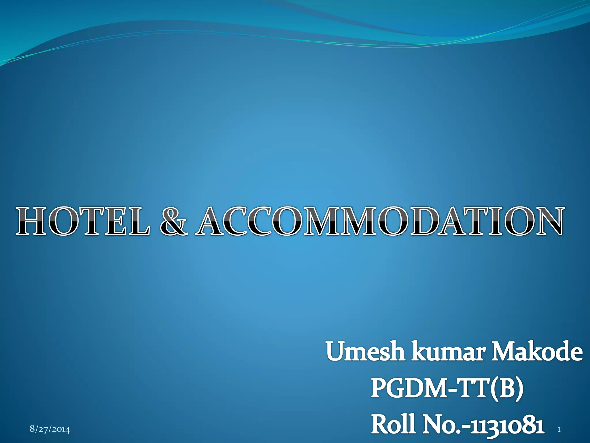 Hotel & Accommodation | PPTX