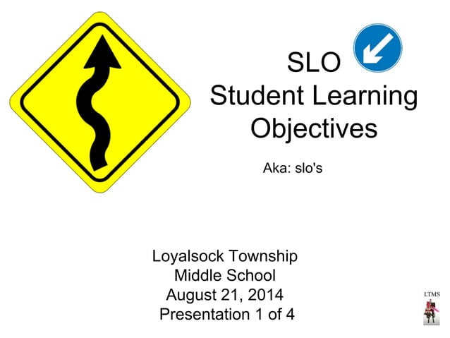SLO Presentation 1 | PPTX | Educational Assessment | Education