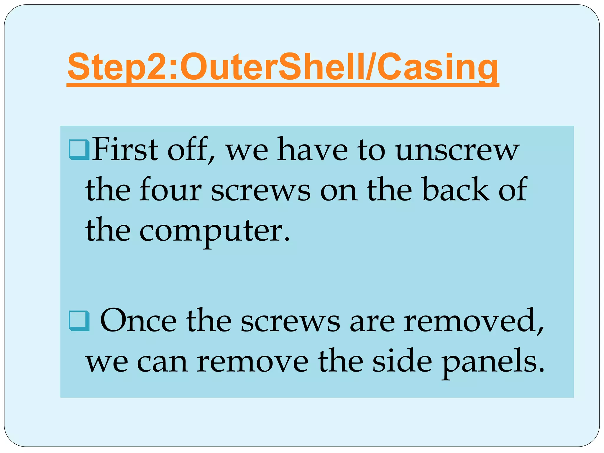 Disassembling a PC | PPTX