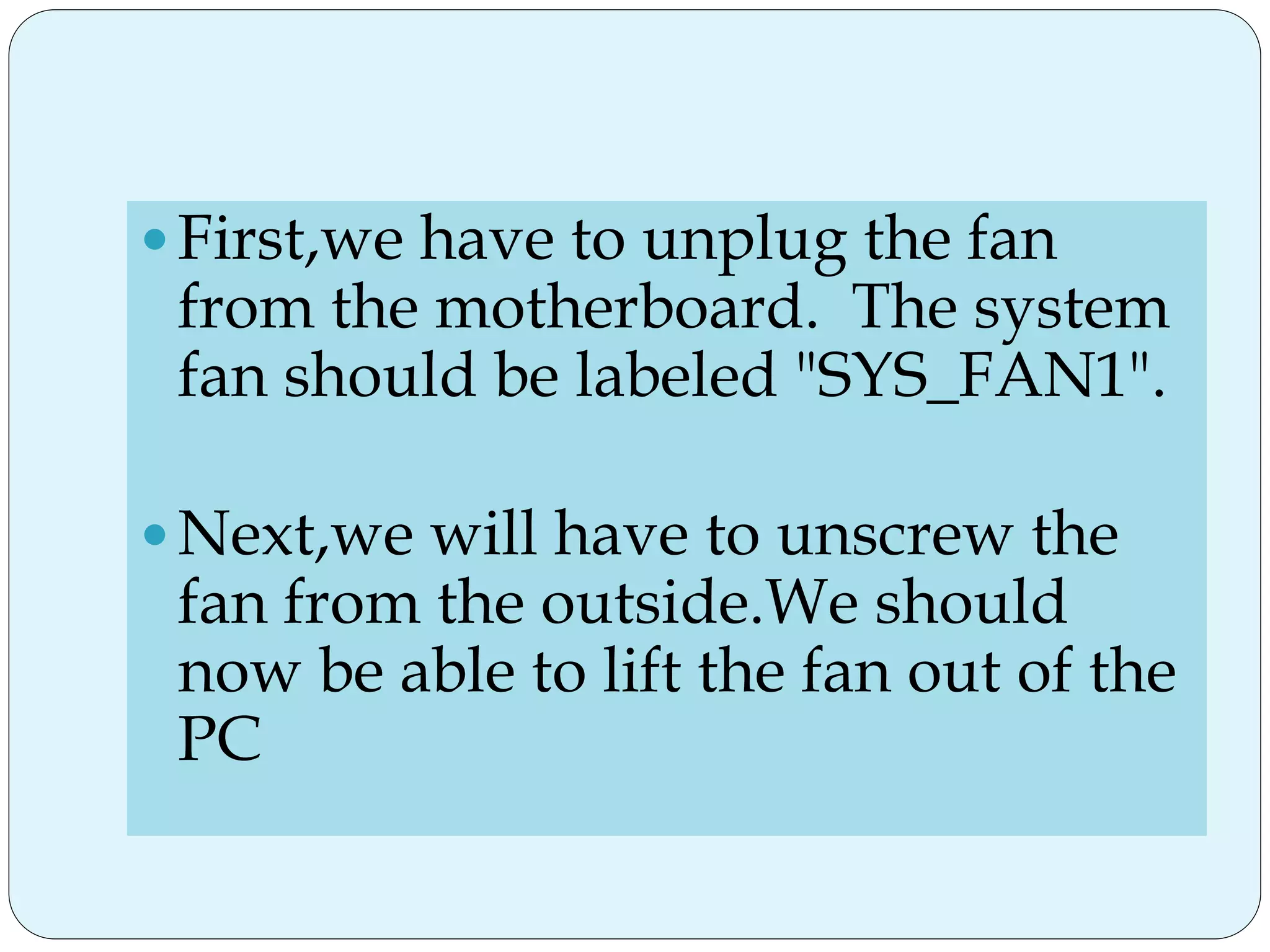 Disassembling a PC | PPTX