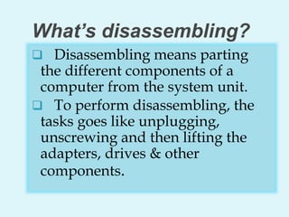 Disassembling a PC | PPTX