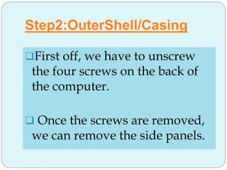 Disassembling a PC | PPTX