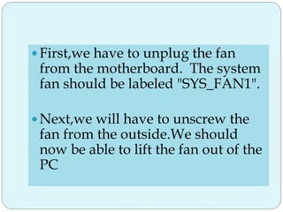 Disassembling a PC | PPTX